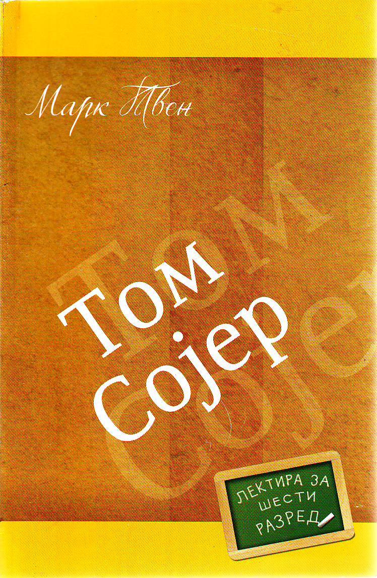 Mark Tven - Tom Sojer - Antikvarijat Ramajana