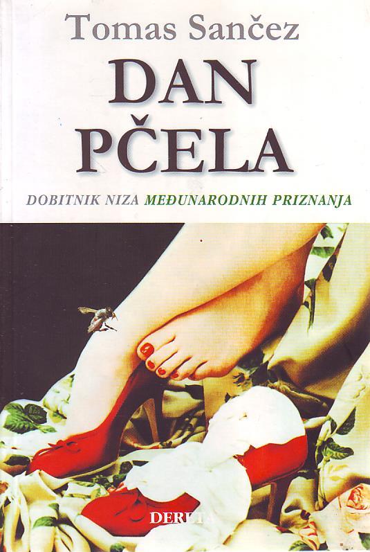 Tomas Sančez - Dan pčela - Antikvarijat Ramajana