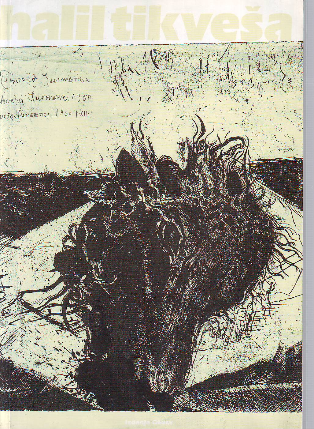 Halil Tikveša - Katalog - Antikvarijat Ramajana