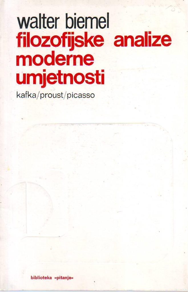 Walter Biemel - Filozofijske analize moderne umjetnosti - Antikvarijat ...