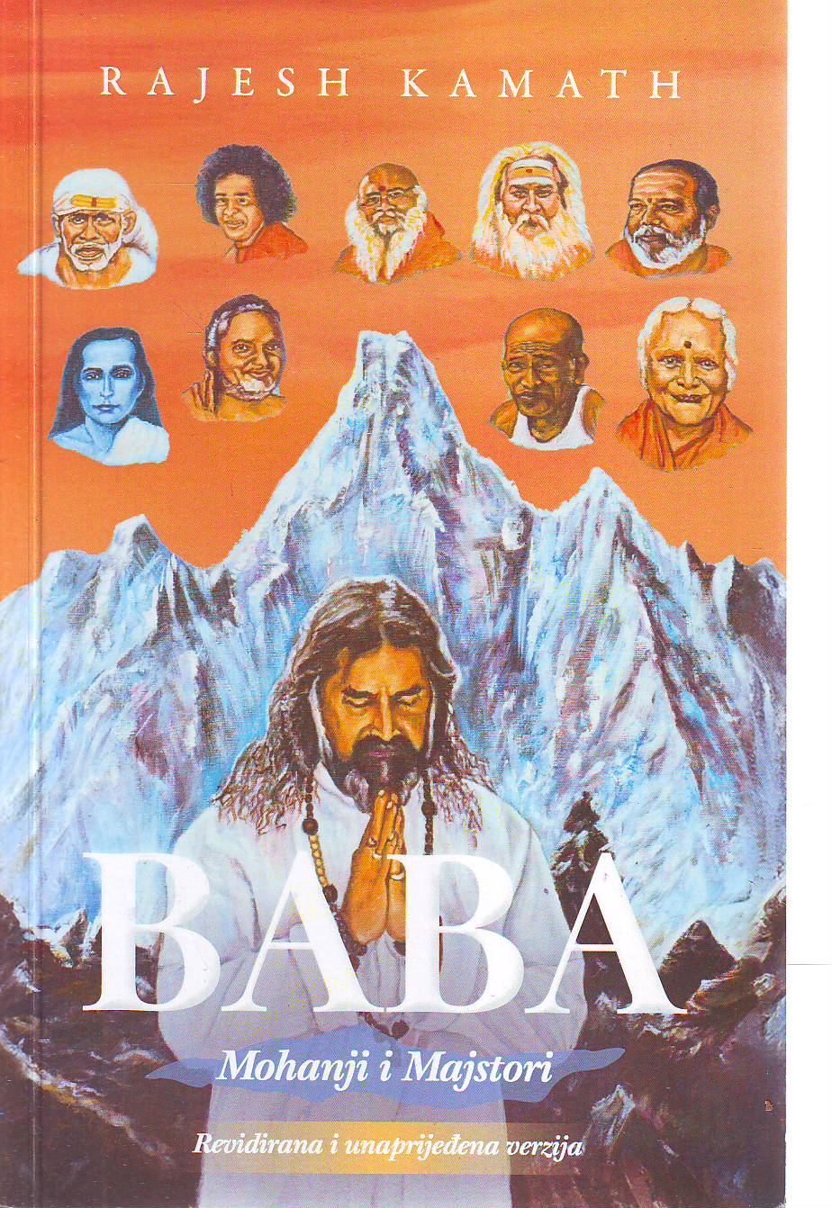 Rajesh Kamath Mohanji - Baba Mohanji i majstori - Antikvarijat Ramajana